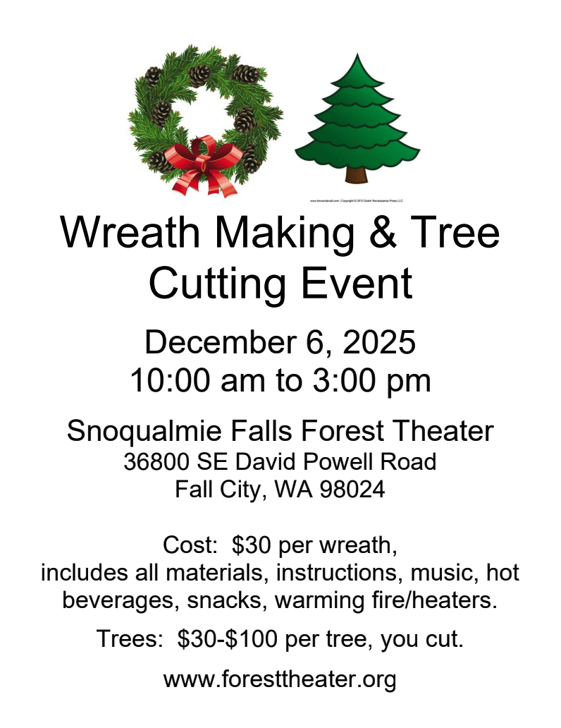 Wreath Making Event 2025 - Snoqualmie Falls Forest Theater